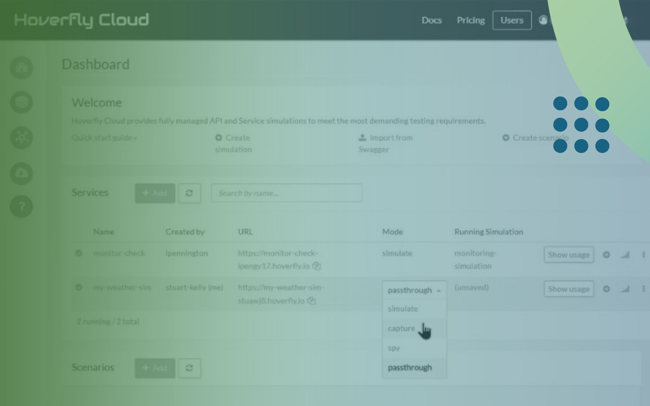 Hoverfly Cloud: API simulation & service virtualization redefined Hoverfly Cloud: API simulation & service virtualization redefined